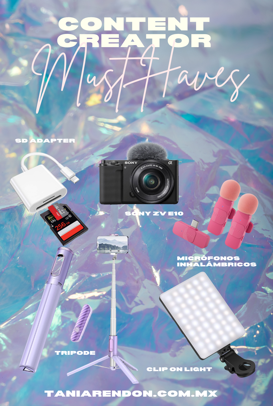 Content creator must haves – Tania Rendón